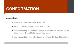 YouTube Deep Dive: Preparing Video For Upload | PDF