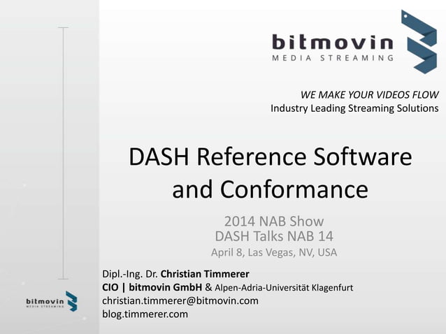 MPEG-DASH Reference Software and Conformance | PPT