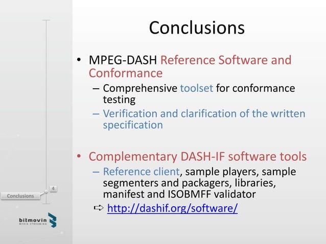 MPEG-DASH Reference Software and Conformance | PPT