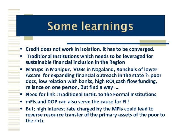 NABARD - Expanding Financial inclusion & outreach in North Eastern ...