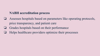 National Accreditation Board for Hospital and Health care providers | PDF