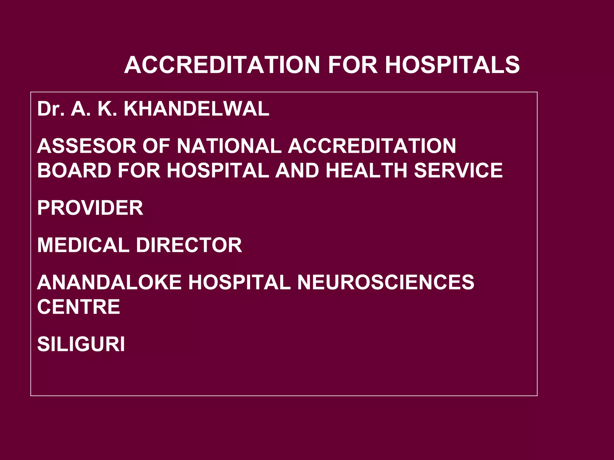 INTRODUCTION TO NABH STANDARDS | PPT