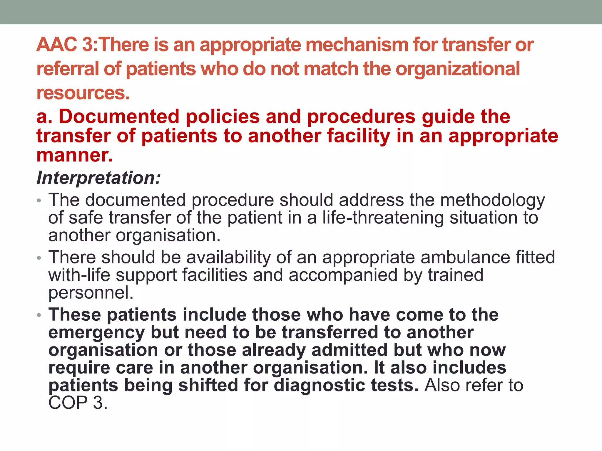 Access, Assessment and Continuity of Care (AAC) NABH | PPTX