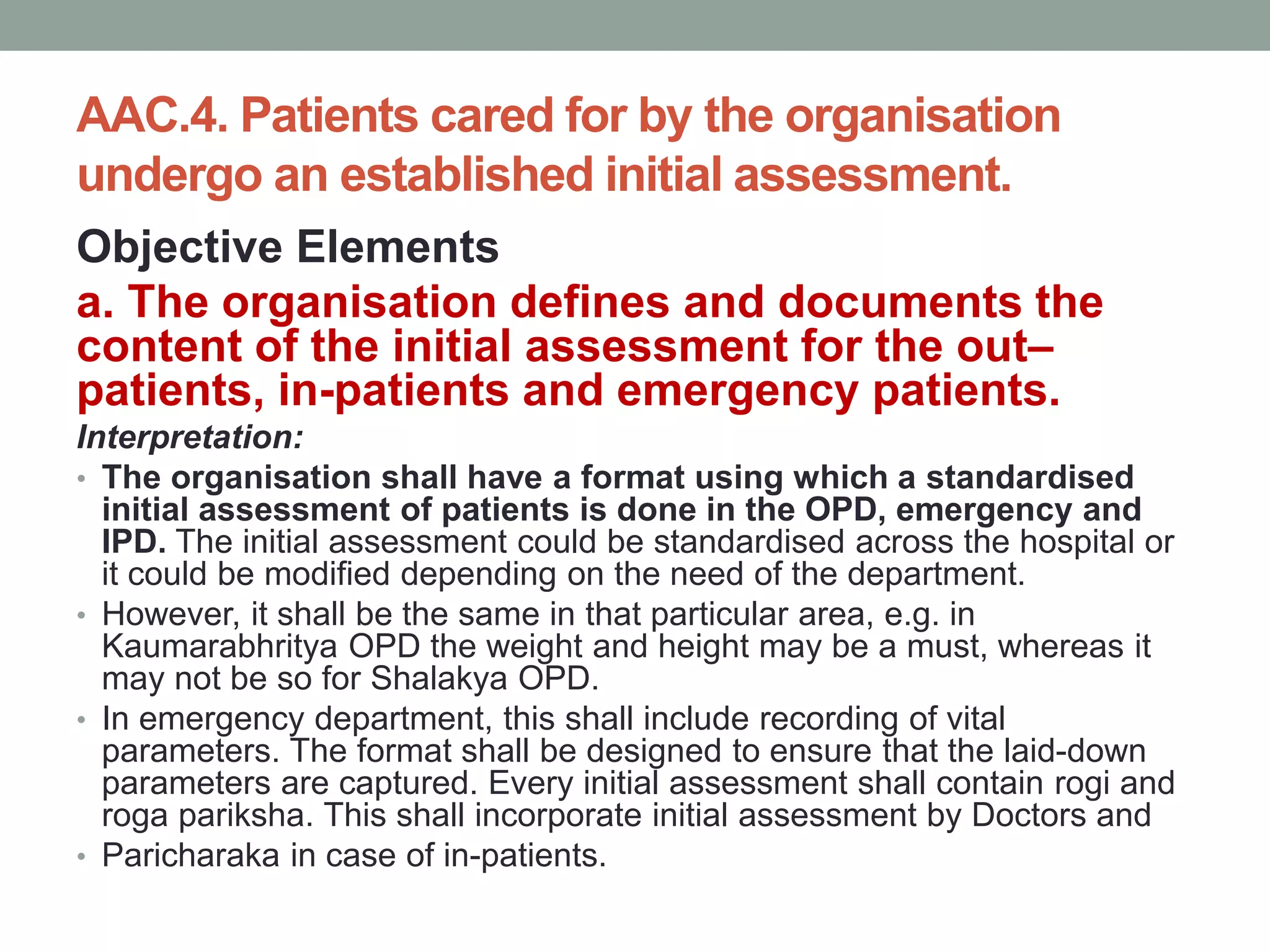 Access, Assessment and Continuity of Care (AAC) NABH | PPTX