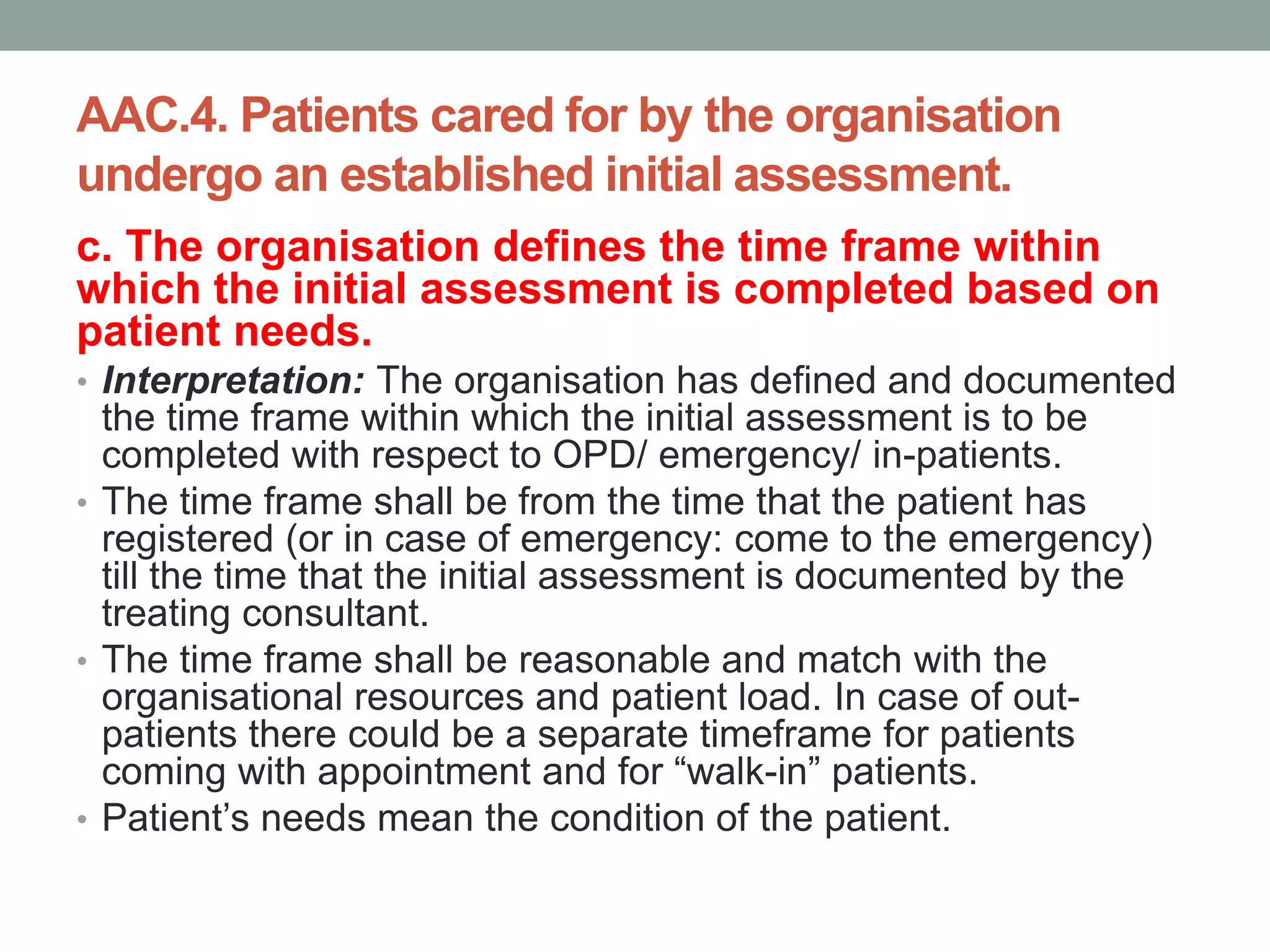 Access, Assessment and Continuity of Care (AAC) NABH | PPTX