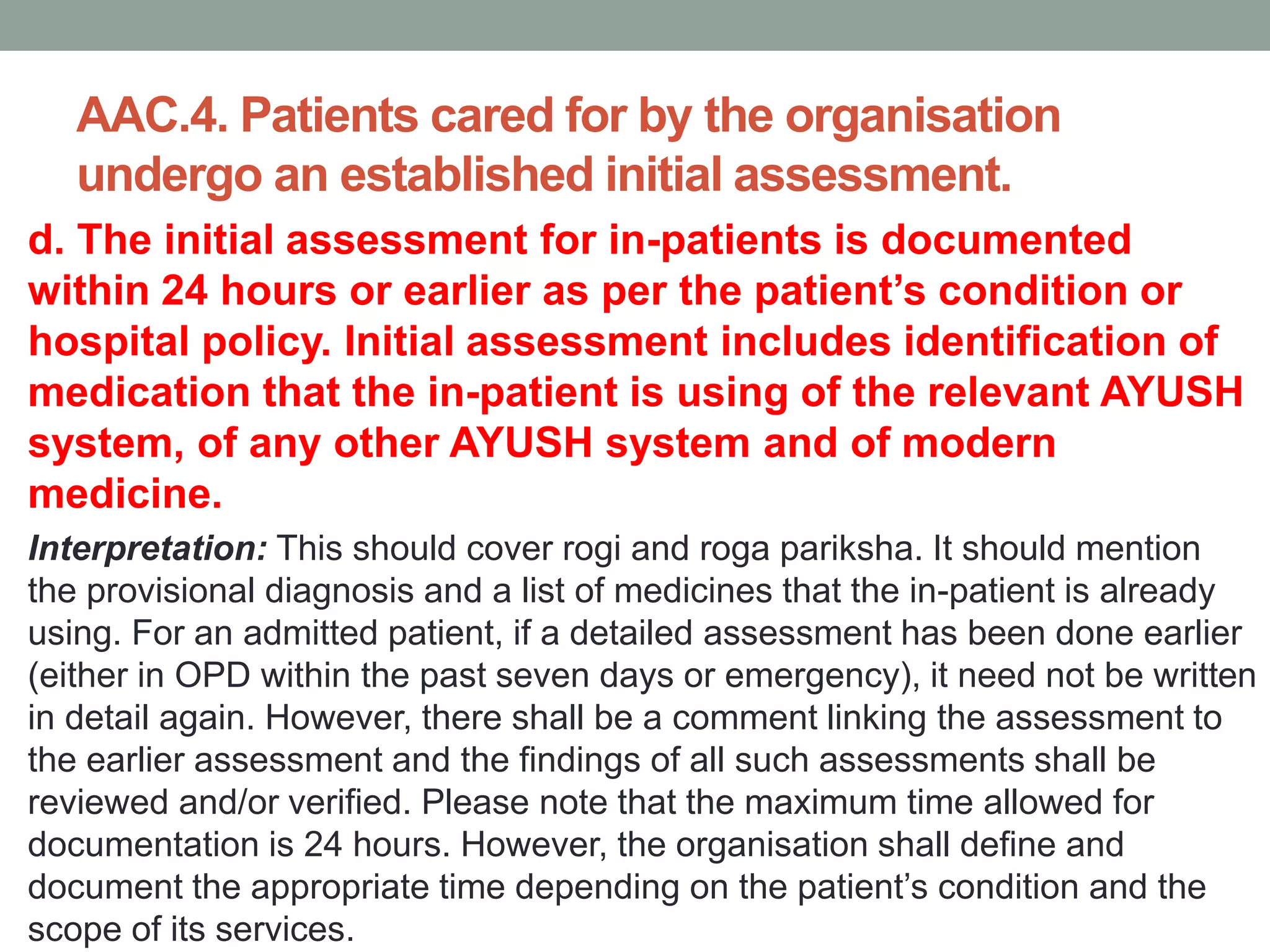Access, Assessment and Continuity of Care (AAC) NABH | PPTX
