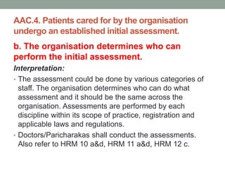 Access, Assessment and Continuity of Care (AAC) NABH | PPTX