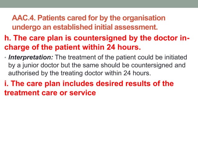 Access, Assessment and Continuity of Care (AAC) NABH | PPTX