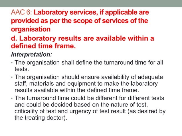 Access, Assessment and Continuity of Care (AAC) NABH | PPTX