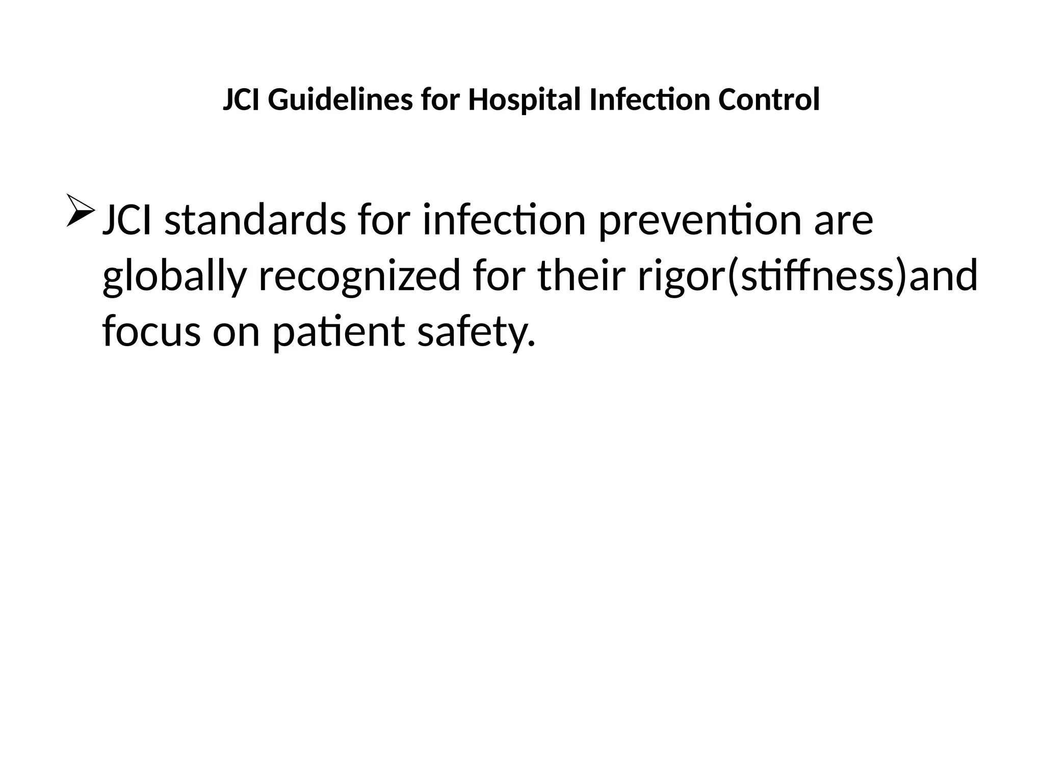 NABH AND JCI GUIDELINE of control and prevention of infection | PPT