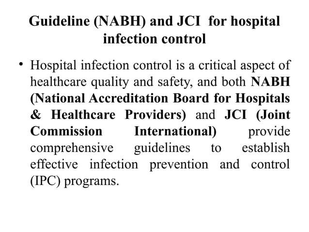 NABH AND JCI GUIDELINE of control and prevention of infection | PPTX