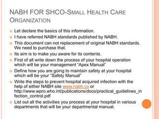 NABH Implementation at our own for SHCO (up to 50 beds) | PPTX