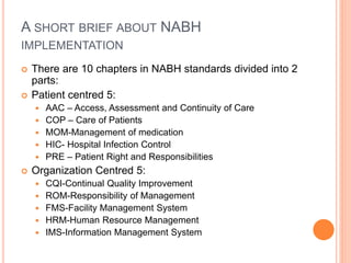 NABH Implementation at our own for SHCO (up to 50 beds) | PPTX