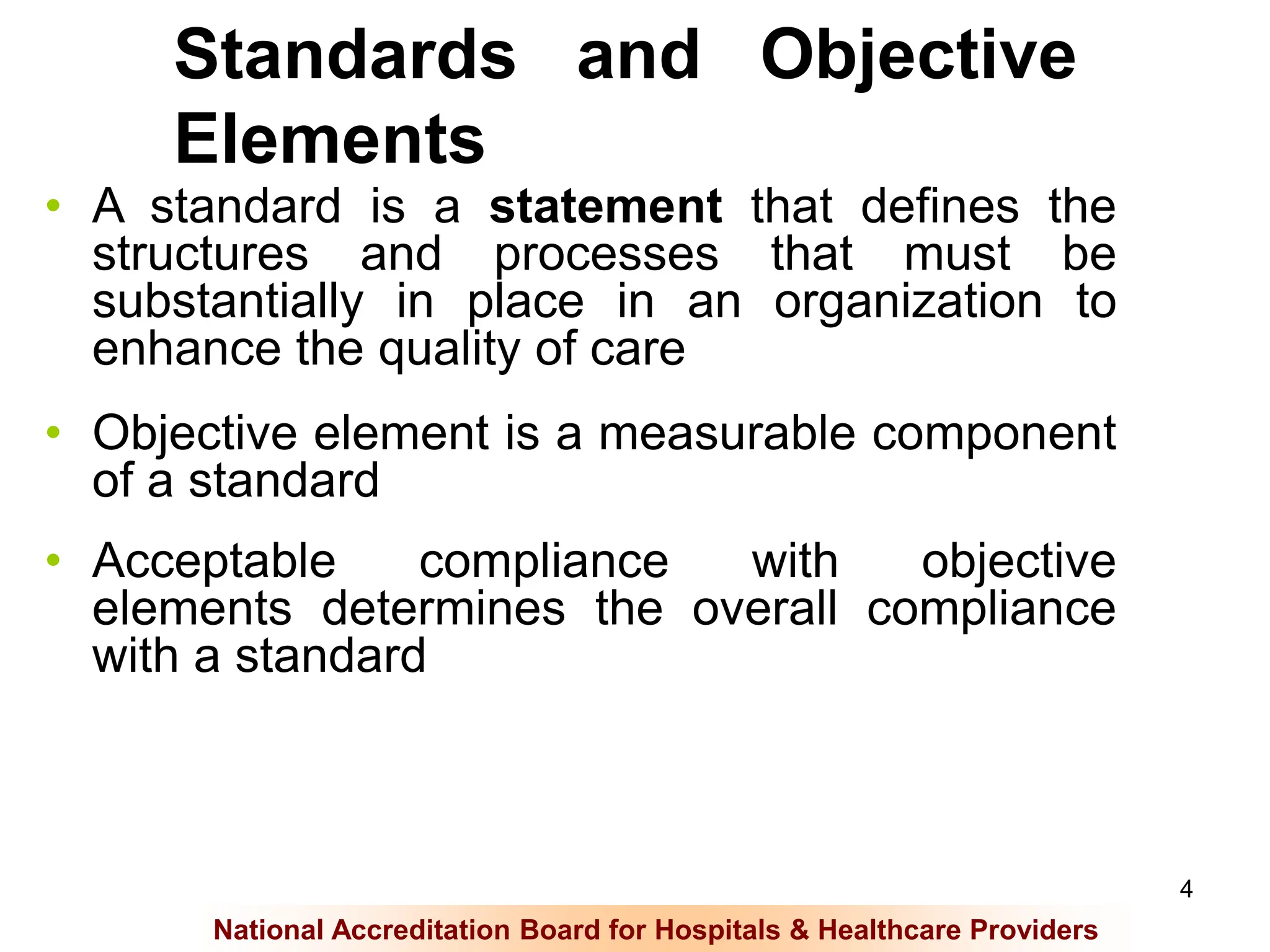 NABHSTANDARDS-VKS_AKA.ppt Components of Standards Development Multiple ...