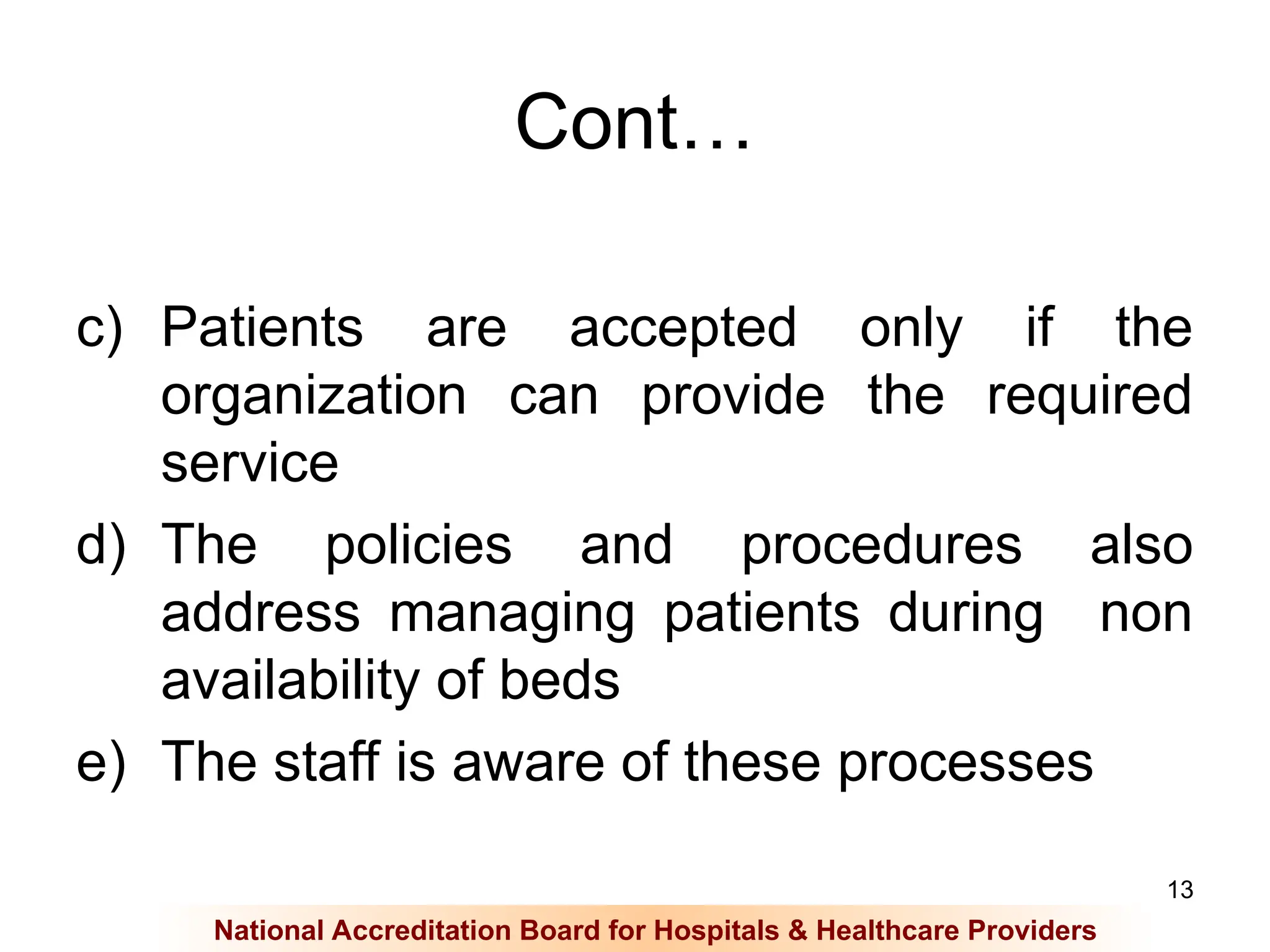 NABH Standards contains 10 chapters,100 standards and 503 objective ...