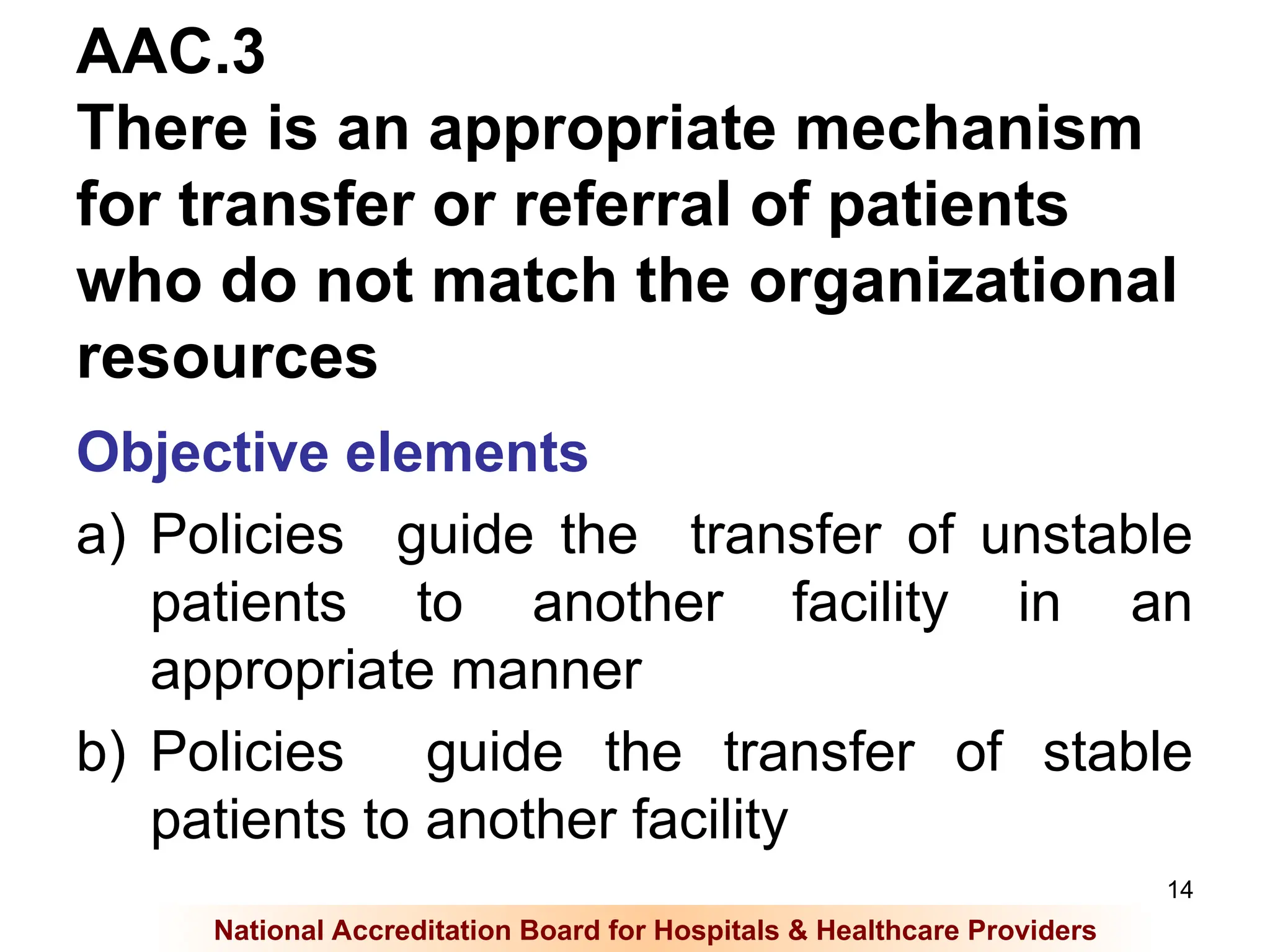 NABH Standards contains 10 chapters,100 standards and 503 objective ...
