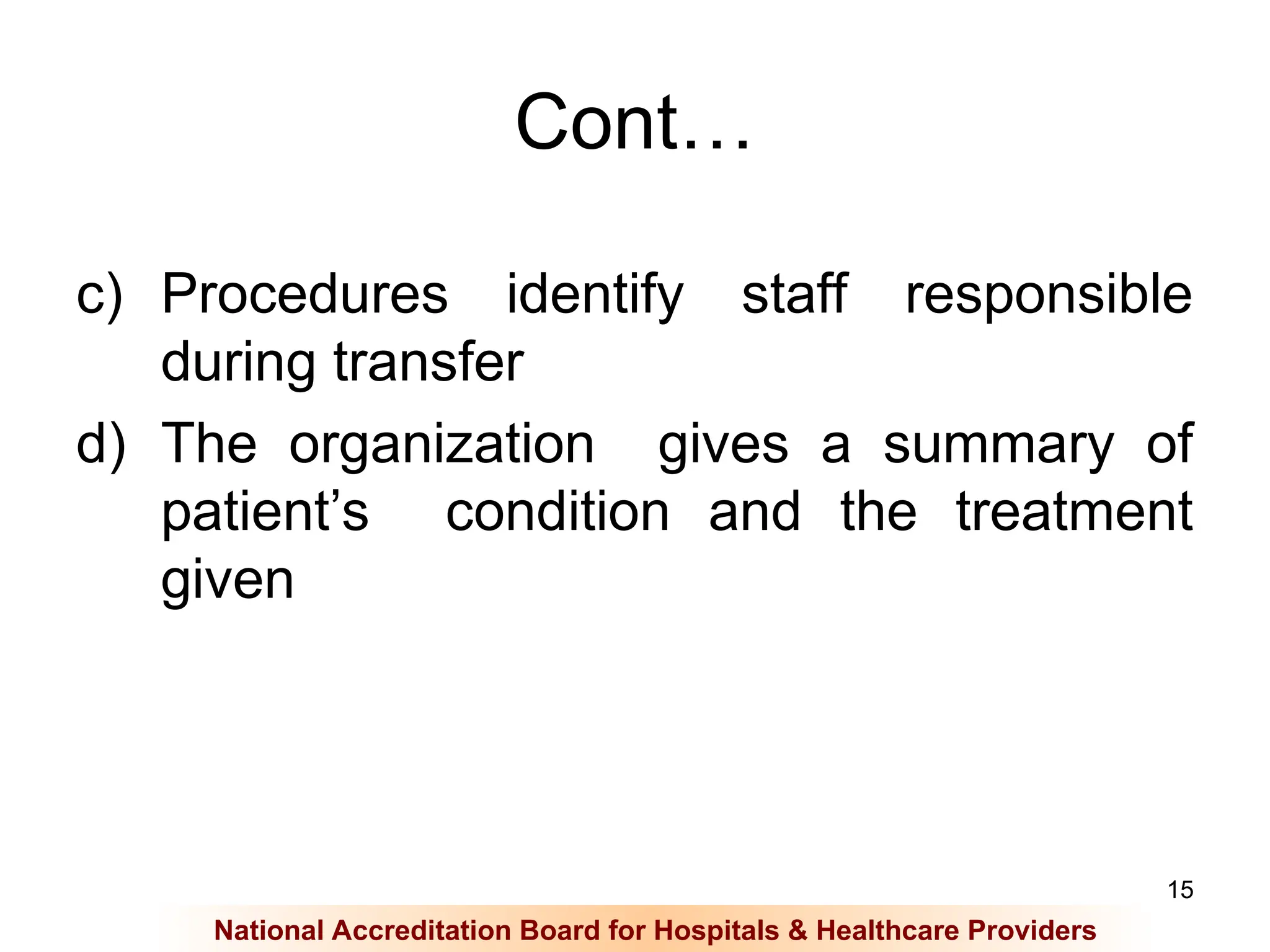 NABH Standards contains 10 chapters,100 standards and 503 objective ...