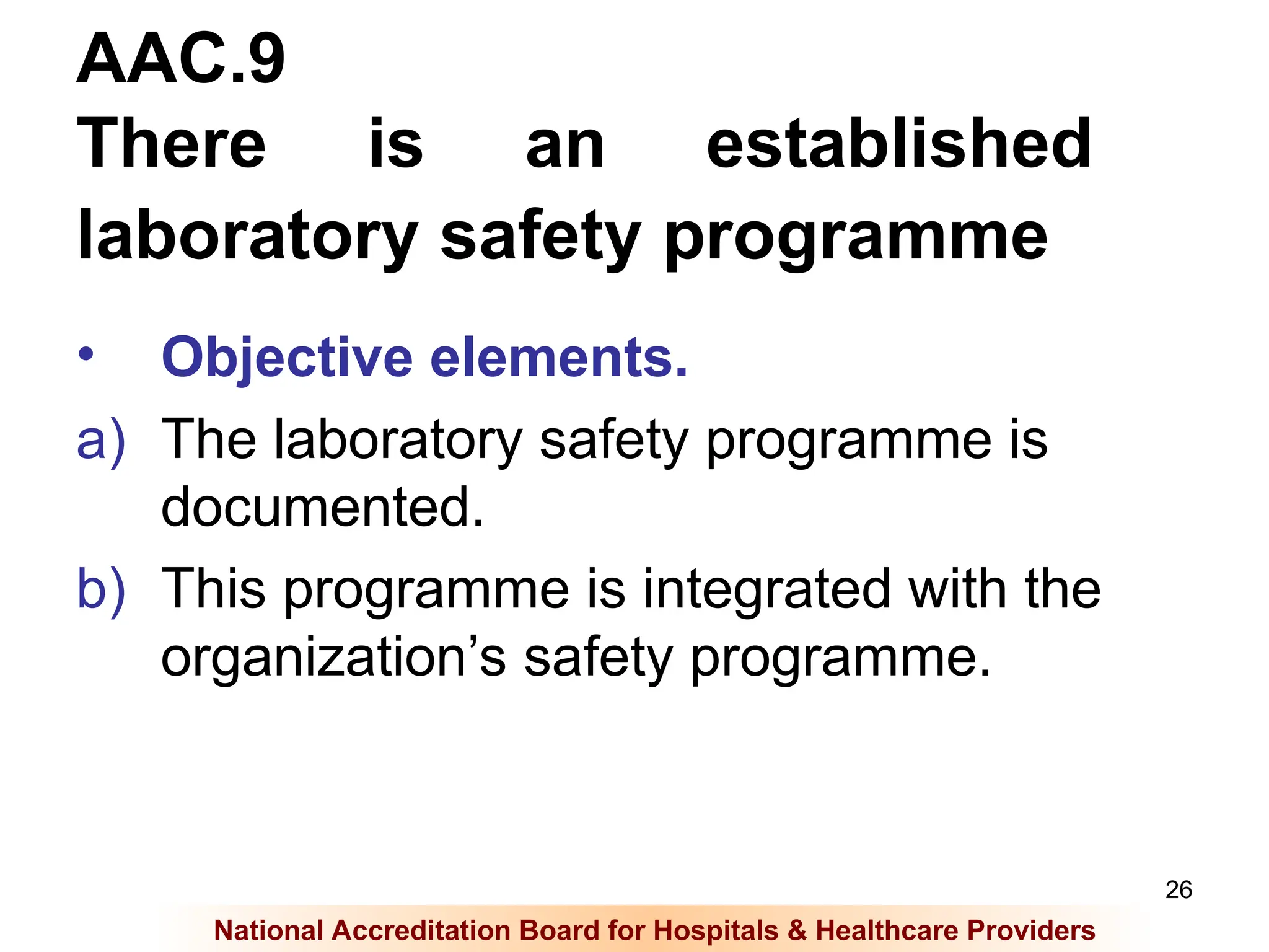NABH Standards contains 10 chapters,100 standards and 503 objective ...