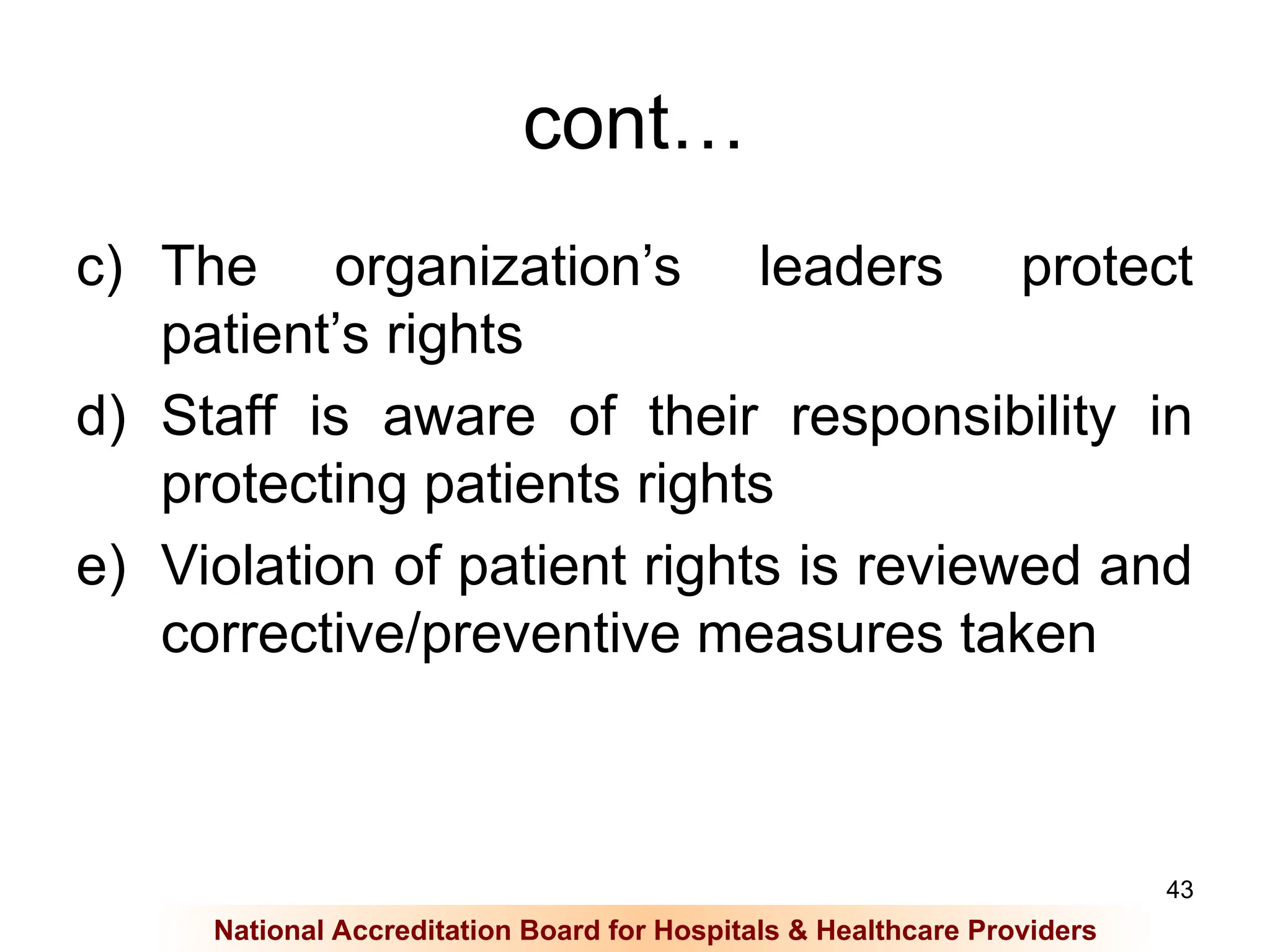 NABH Standards contains 10 chapters,100 standards and 503 objective ...