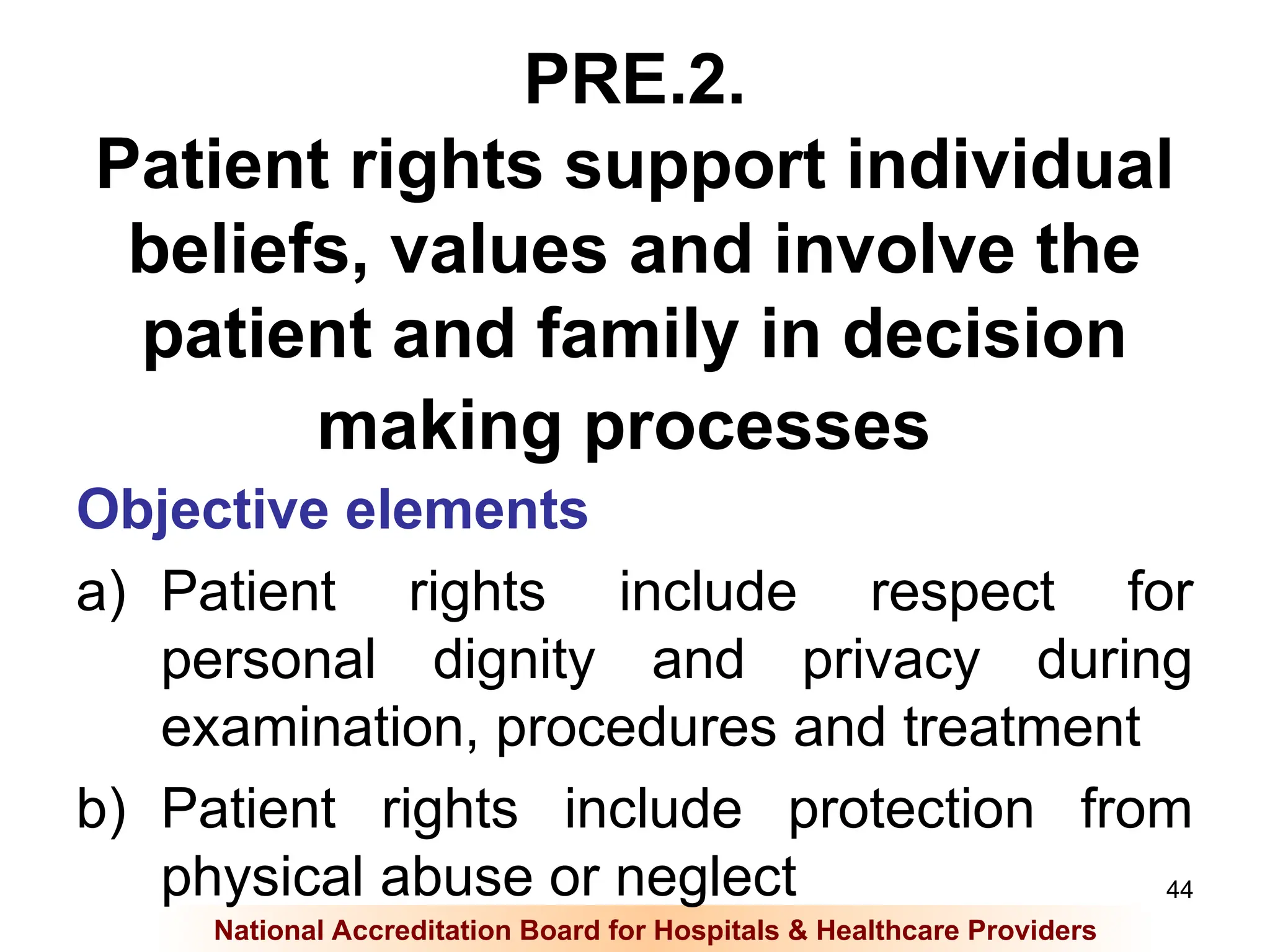 NABH Standards contains 10 chapters,100 standards and 503 objective ...