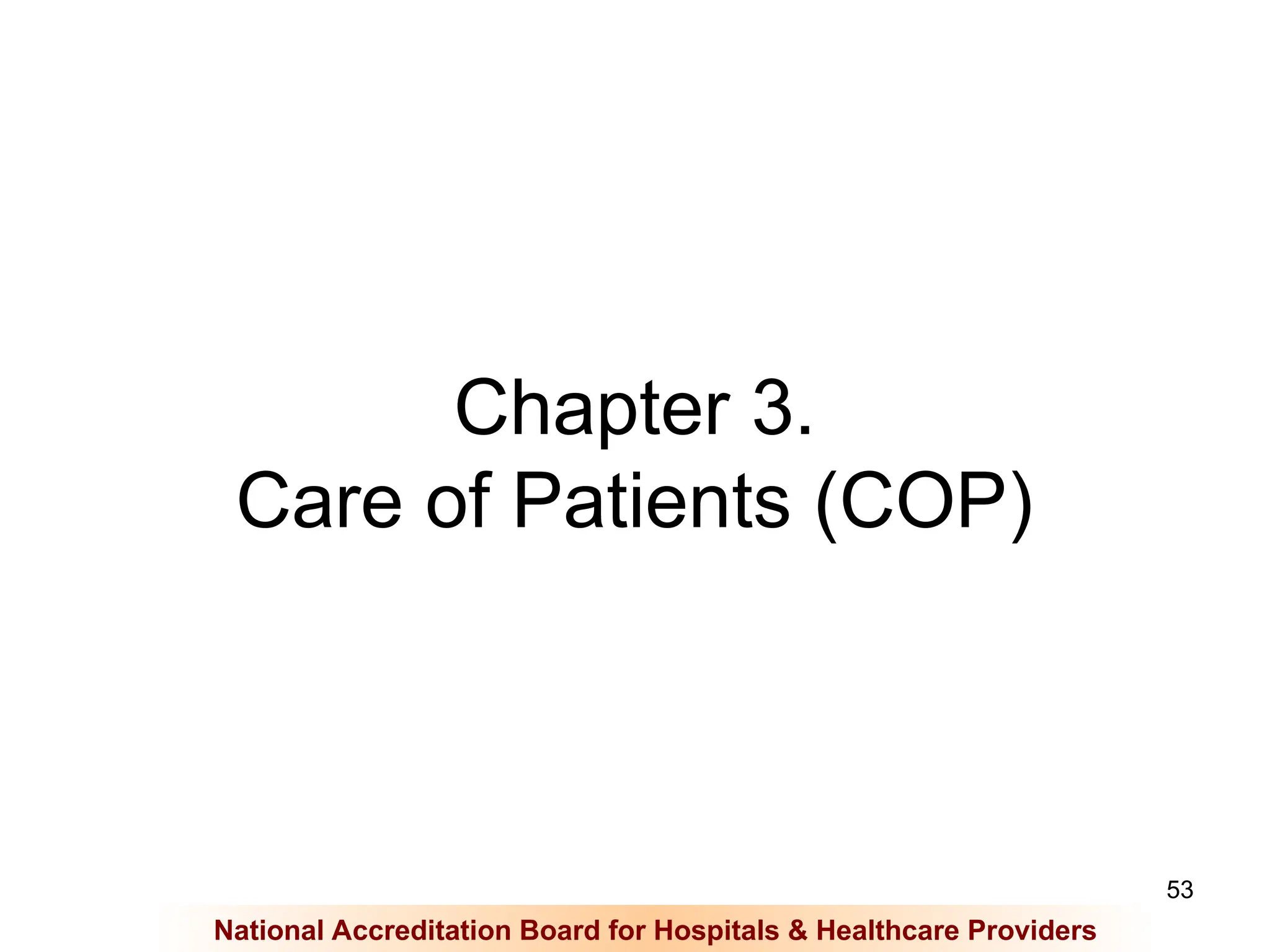 NABH Standards contains 10 chapters,100 standards and 503 objective ...