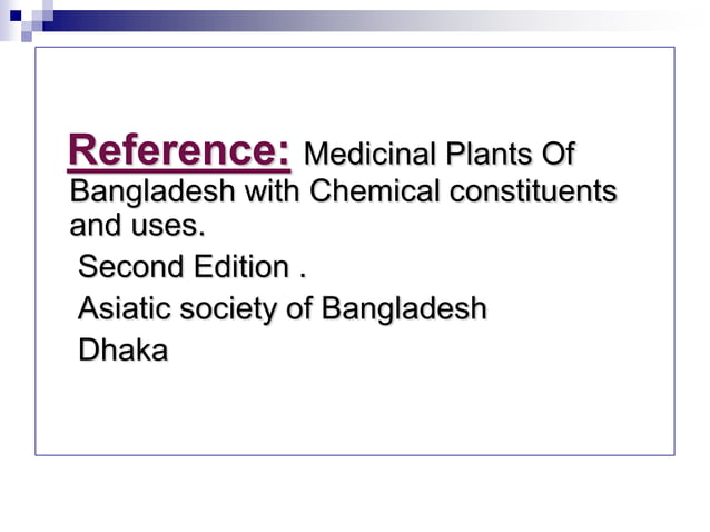 Thirty available crude drugs of Bangladesh | PPT