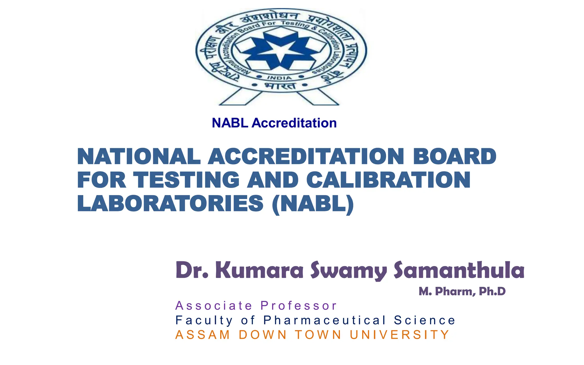 National Accreditation Board for Testing and Calibration Laboratories | PPT