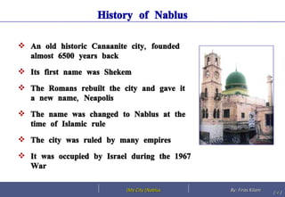 Nablus City, Palestine | PPS | Islam | Religion & Spirituality