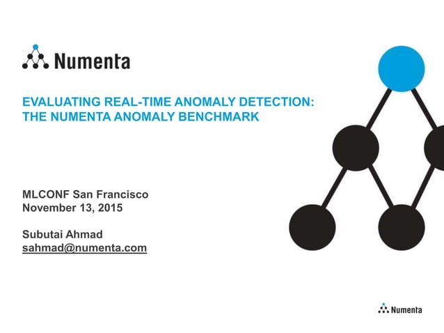 Evaluating Real-Time Anomaly Detection: The Numenta Anomaly Benchmark | PPT