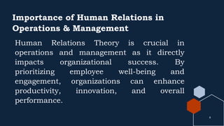 HUMAN RELATIONSTHEORY IN ORGANIZATION & MANAGEMENT MPA211.pptx