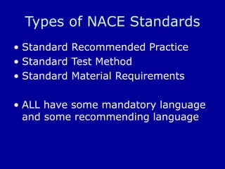 NACE Direct Assessment Standards applicable | PPT