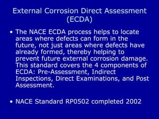 NACE Direct Assessment Standards applicable | PPT