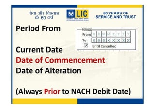 LIC NACH FORM - GUIDELINES TO FILL THE FORM | PDF