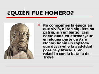 Homero y la Ilíada | PPT