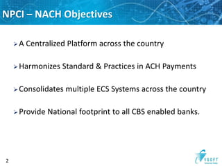 National Automated Clearing House (NACH) an Overview by VSoft | PDF