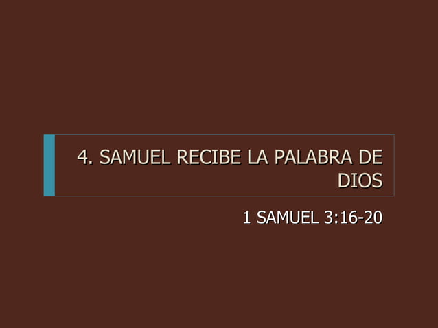 Nacimiento y primeras tareas de samuel | PPT