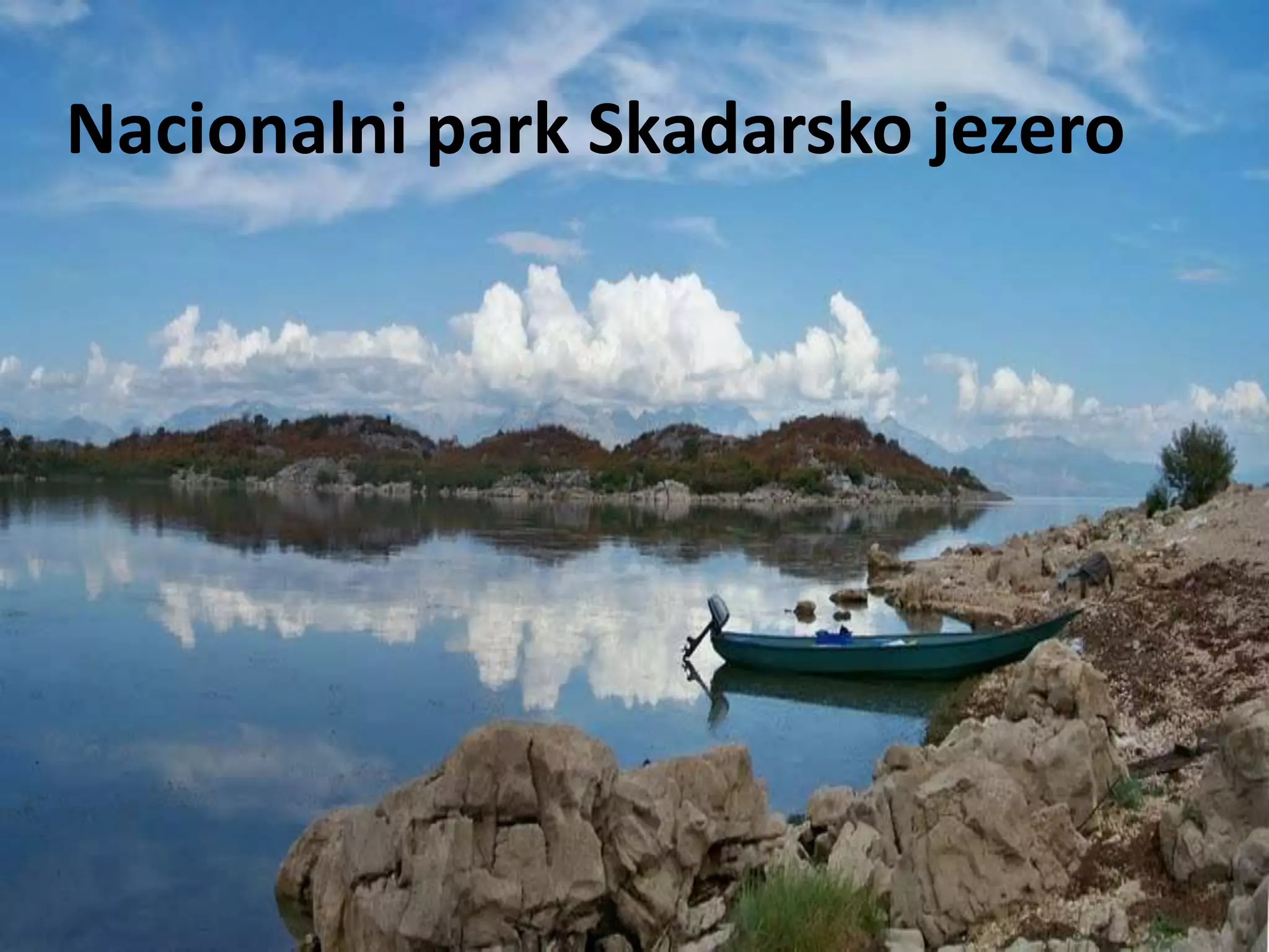 Nacionalni park-skadarsko-jezero | PPTX