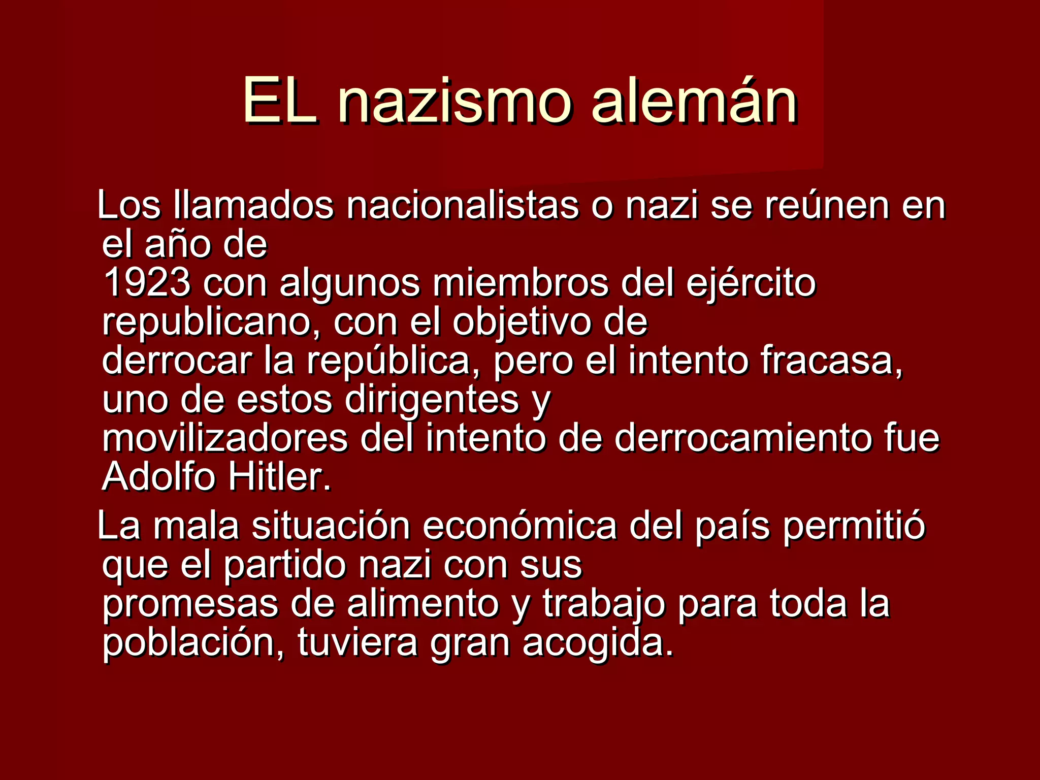 El nazismo alemán. Movimientos neonazis en Europa | PPT