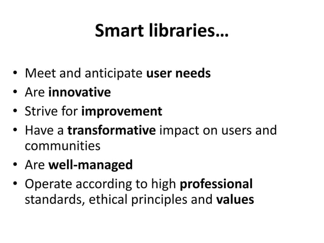Strategies for smart libraries: building user-centred library and ...