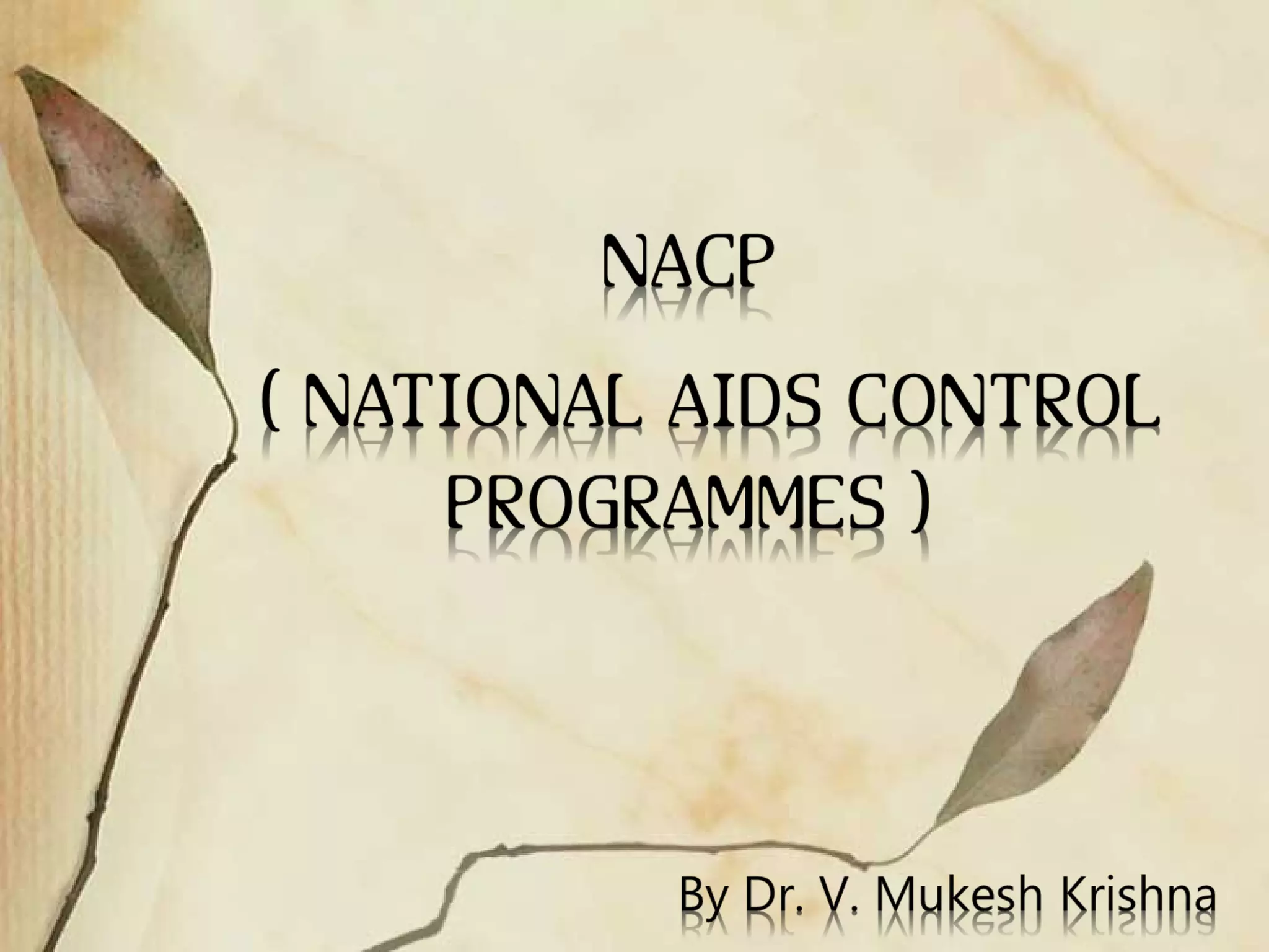National Aids Control Programs | PPT