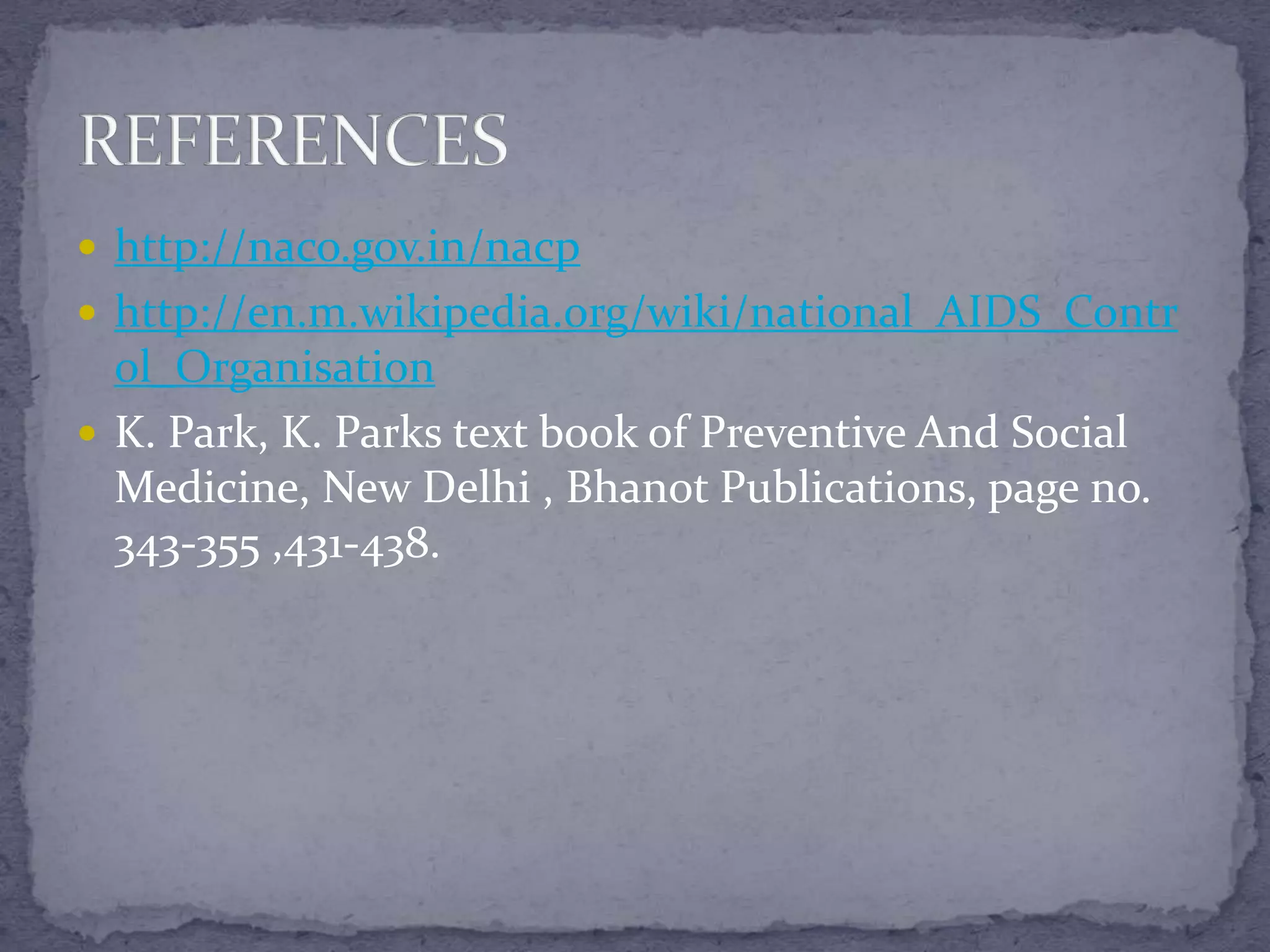 NATIONAL AIDS CONTROL PROGRAMME (NACP) | PPTX