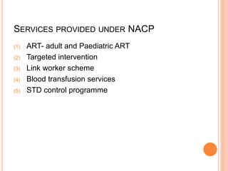 National AIDS Control Programme | PPTX