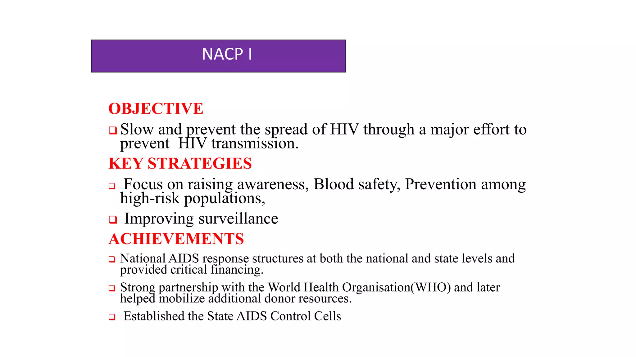 NATIONAL AIDS CONTROL PROGRAMME IN INDIA | PPTX