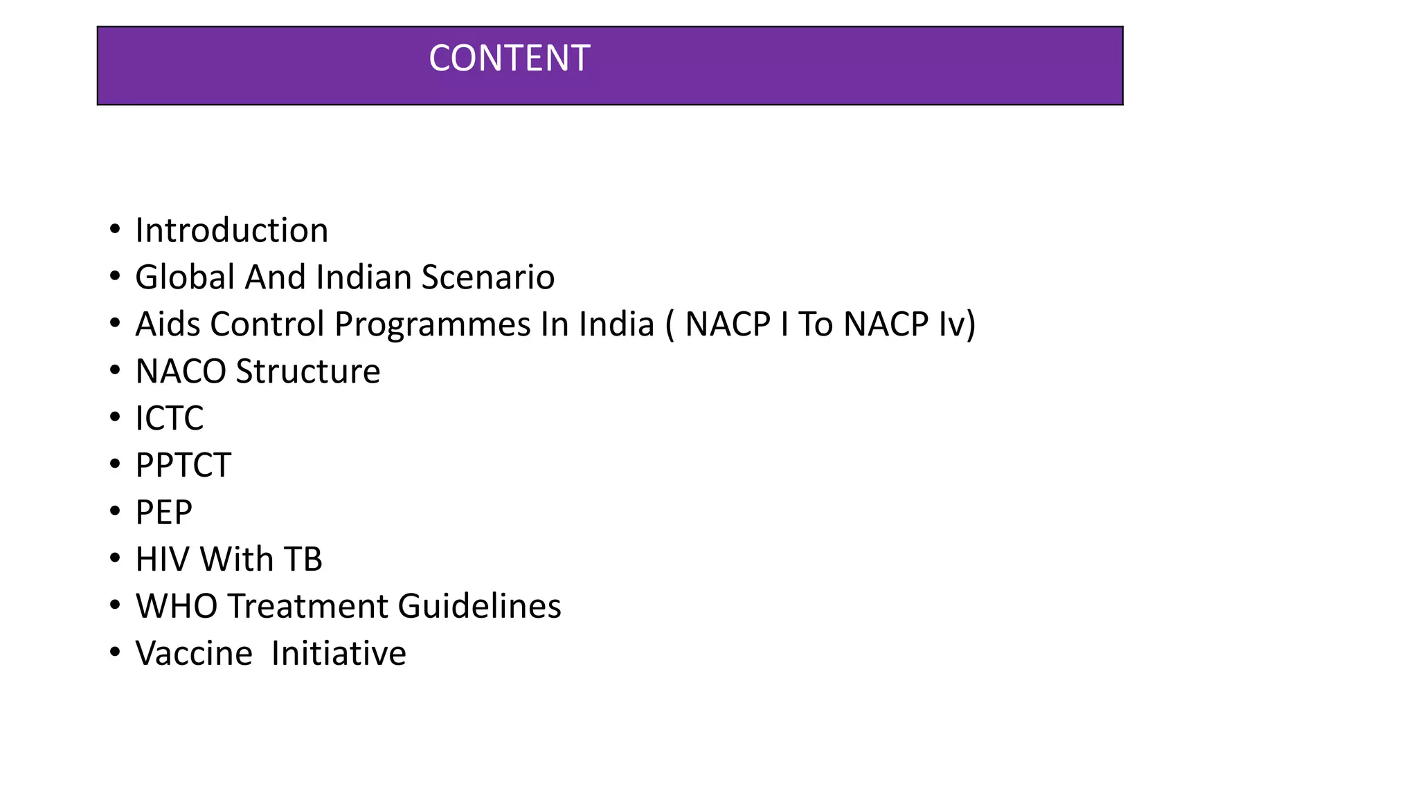 NATIONAL AIDS CONTROL PROGRAMME IN INDIA | PPTX
