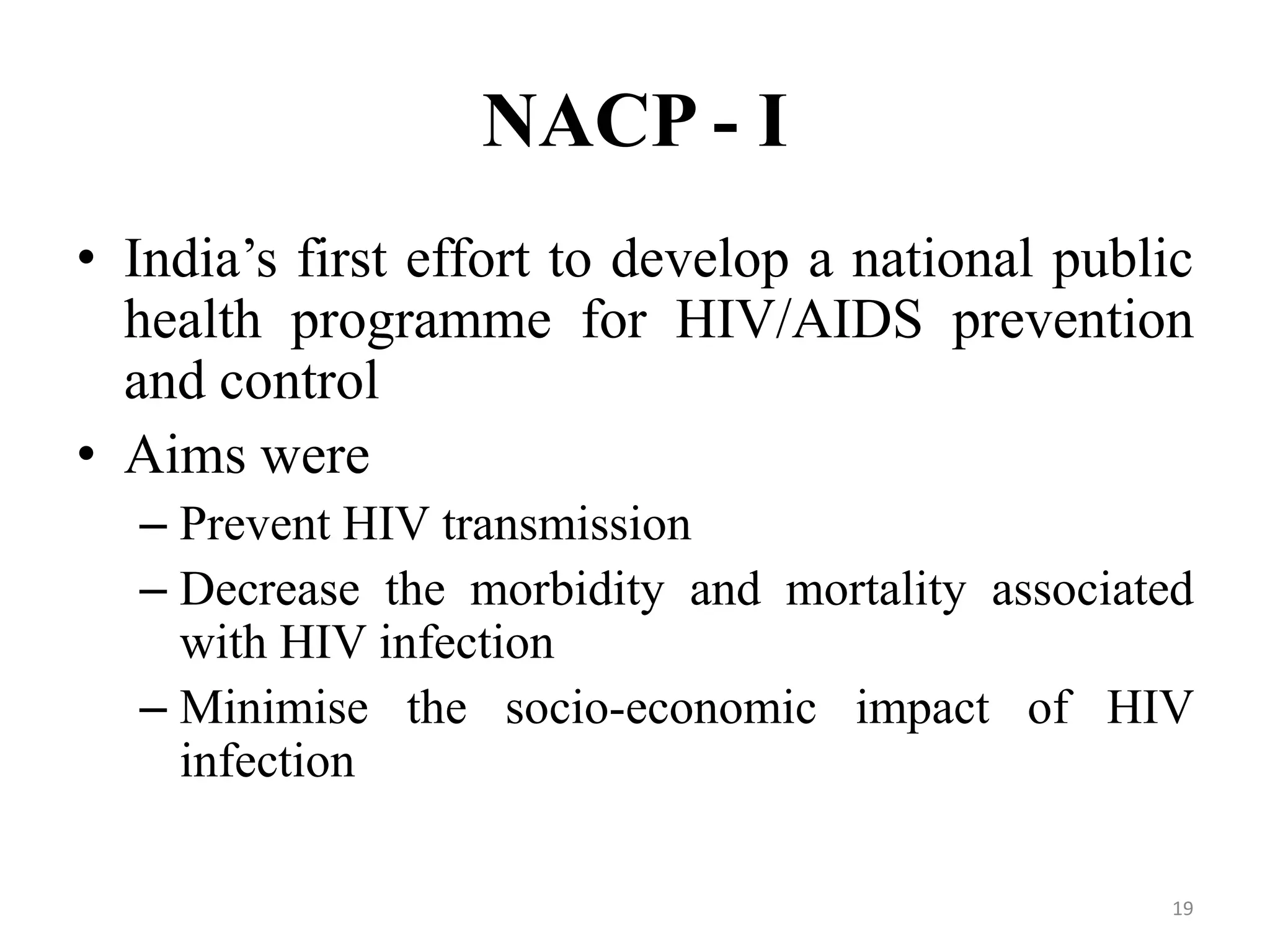 National AIDS Control Programme - NACP | PPTX