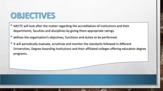 Nacte(national acredition council for teacher`s education | PPT