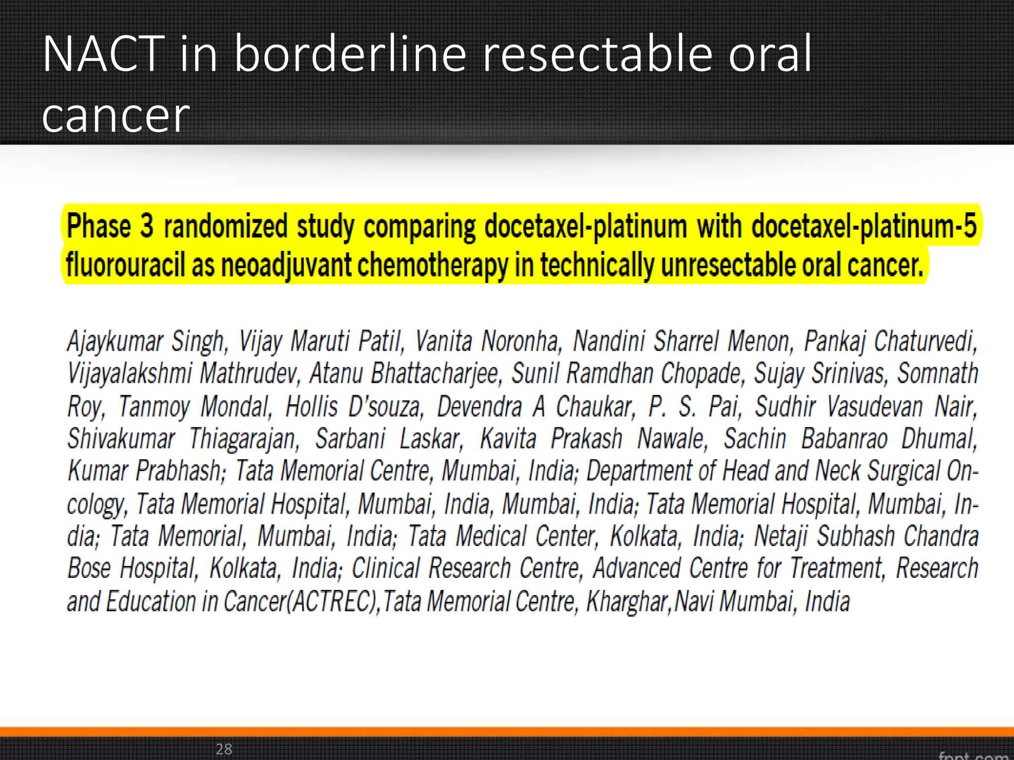 NACT in oral cancer - Mukesh.pptx