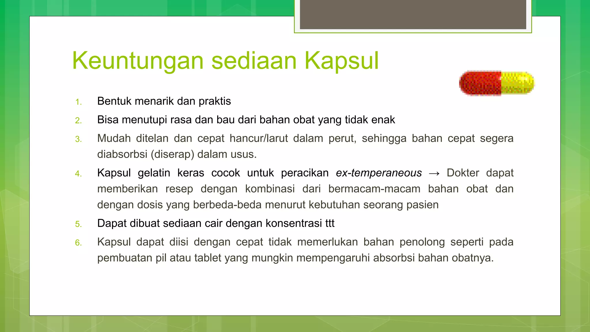 Sediaan obat Kapsul | PPTX