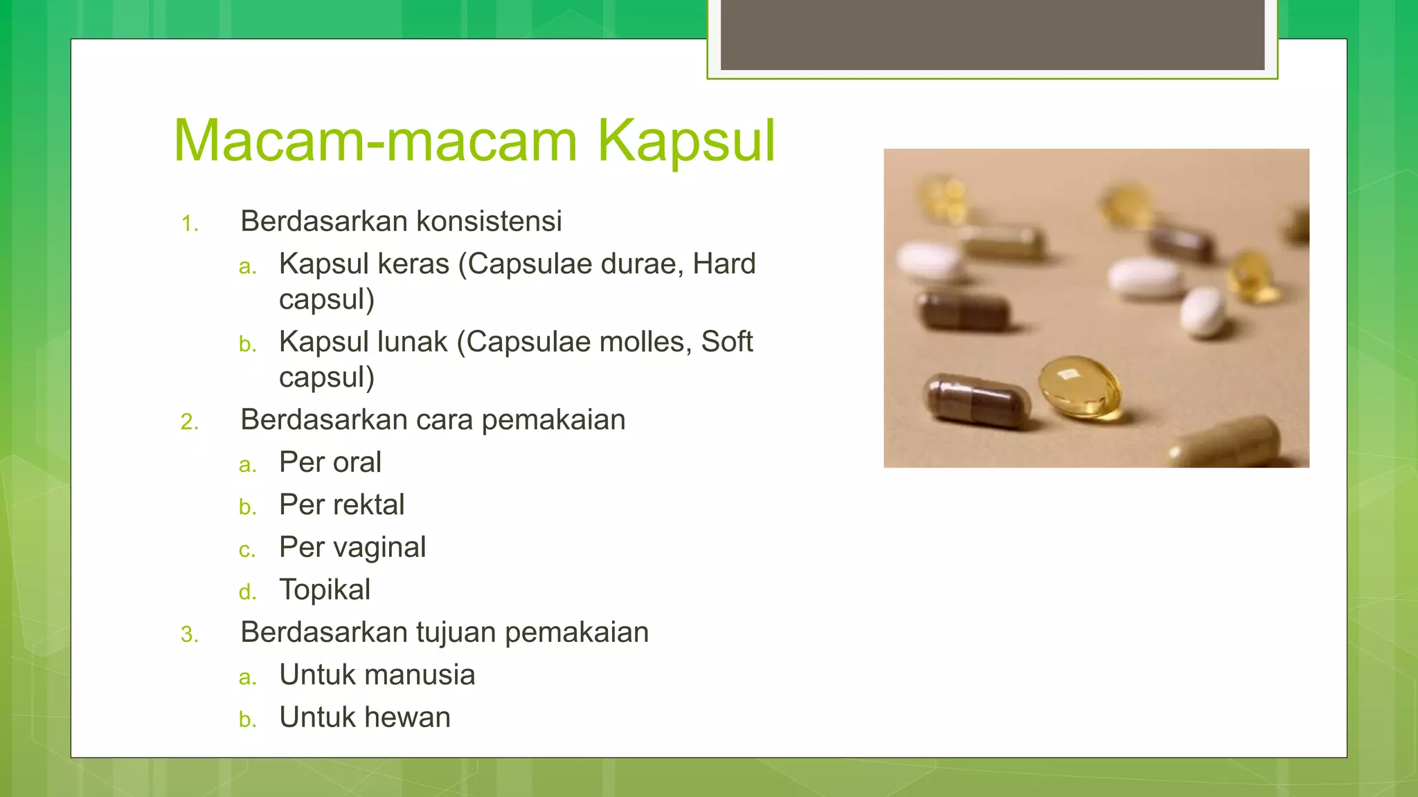Sediaan obat Kapsul | PPTX