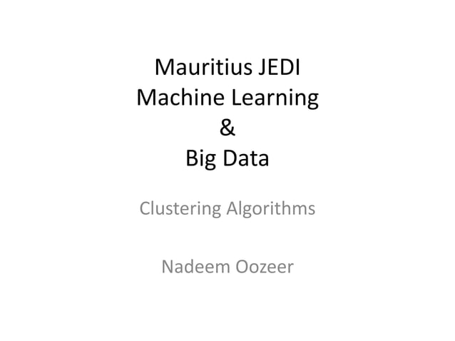 Machine learning clustering | PPTX | Computing | Technology & Computing